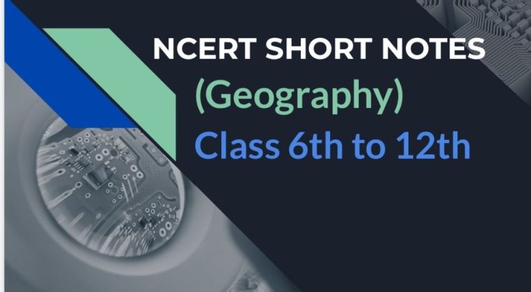 Geography Notes in Table form for UPSC CSE – Pdf For UPSC
