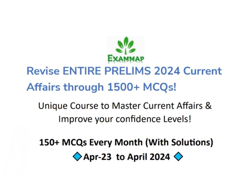 PRELIMS 2024 Current Affairs(1500+ MCQs) – Pdf For UPSC