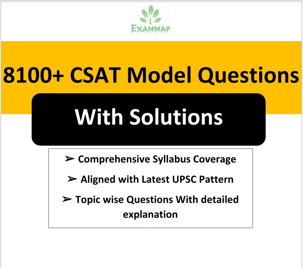 8100+ CSAT Model Questions – Pdf For UPSC
