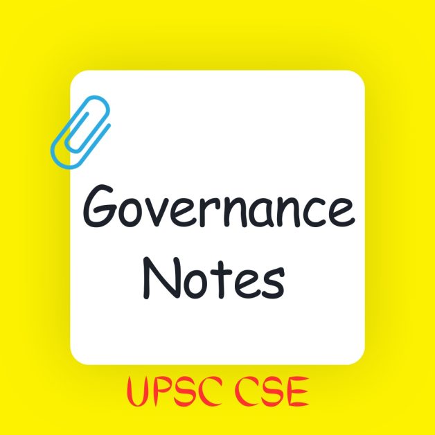 Governance Notes for UPSC CSE – Pdf For UPSC
