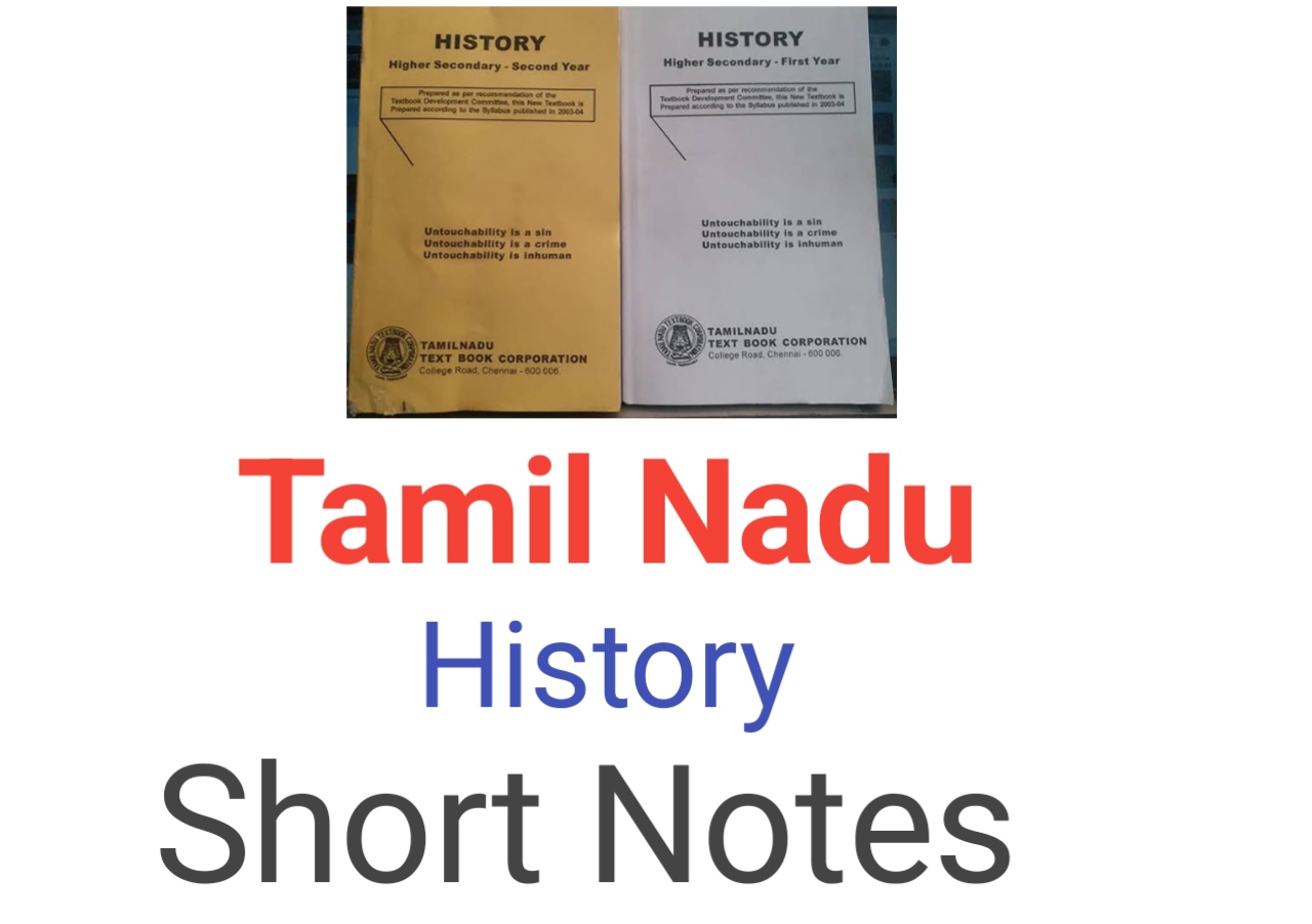 Tamil Nadu History Short Notes – Pdf For UPSC